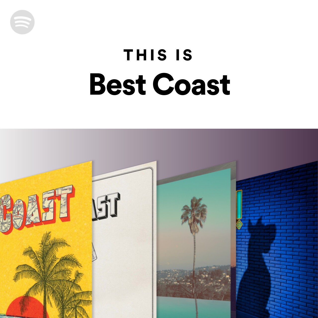 This Is Best Coast | Spotify Playlist