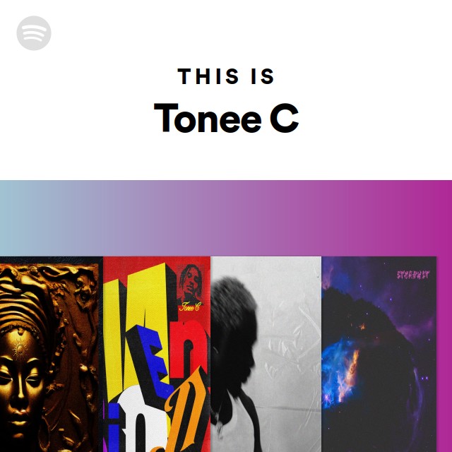 This Is Tonee C - playlist by Spotify | Spotify