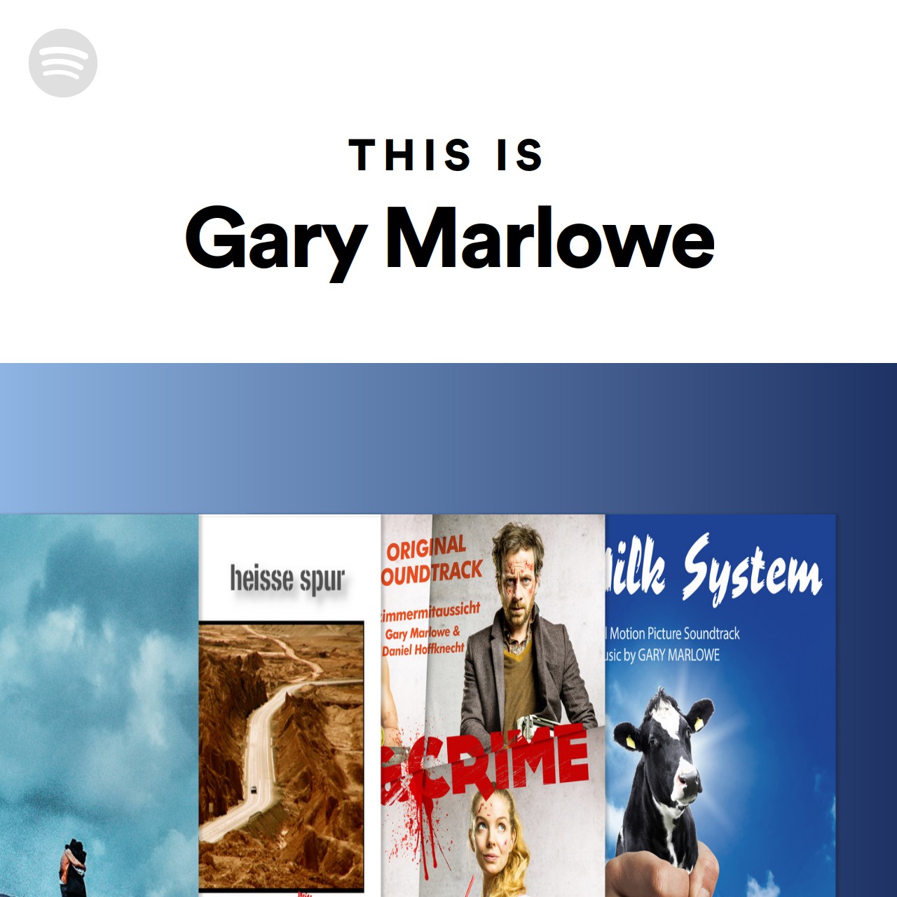 This Is Gary Marlowe | Spotify Playlist