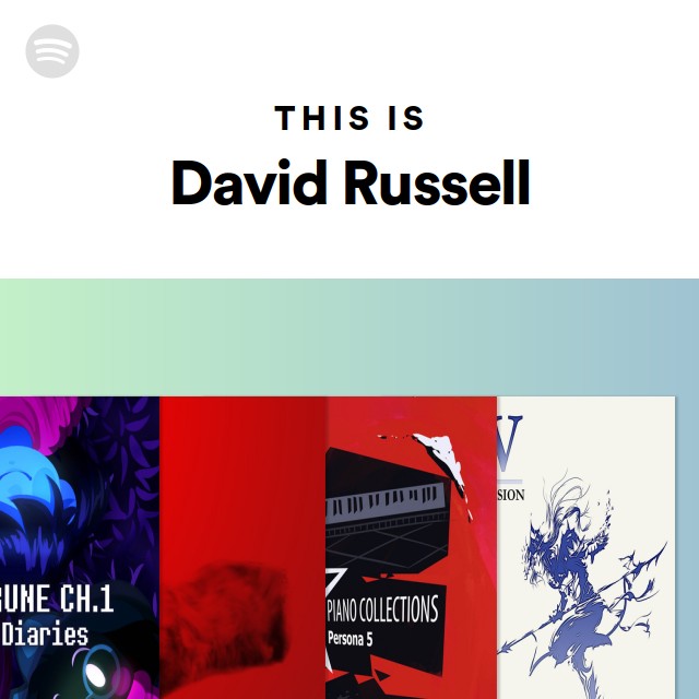 This Is David Russell - playlist by Spotify | Spotify