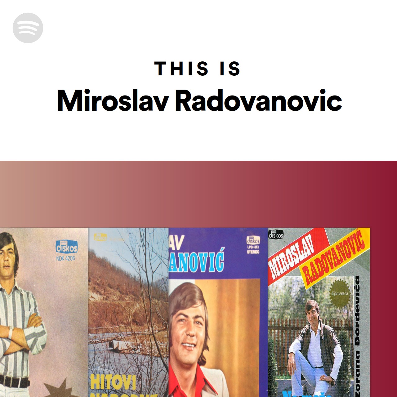 This Is Miroslav Radovanovic | Spotify Playlist