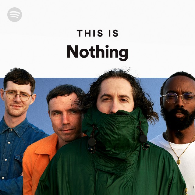 This Is Nothing - playlist by Spotify | Spotify