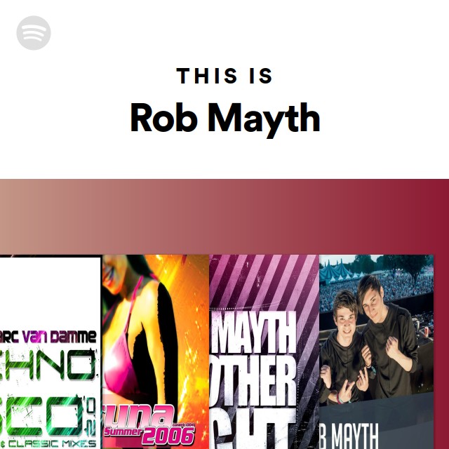This Is Rob Mayth - playlist by Spotify | Spotify