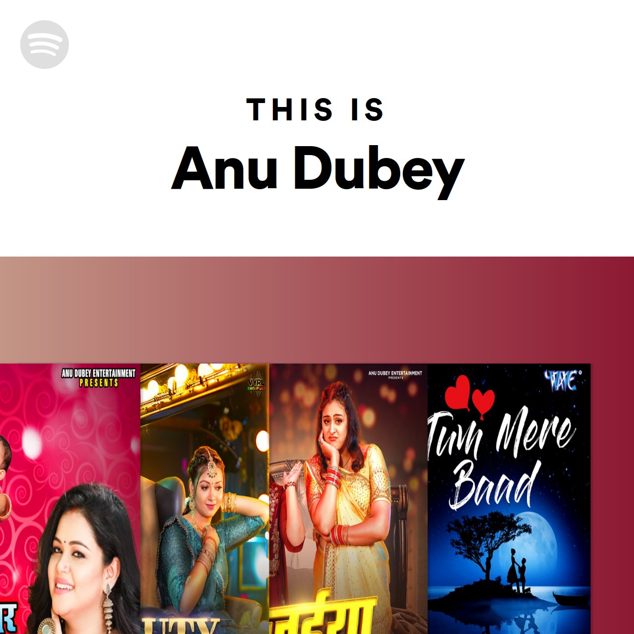 This Is Anu Dubey | Spotify Playlist