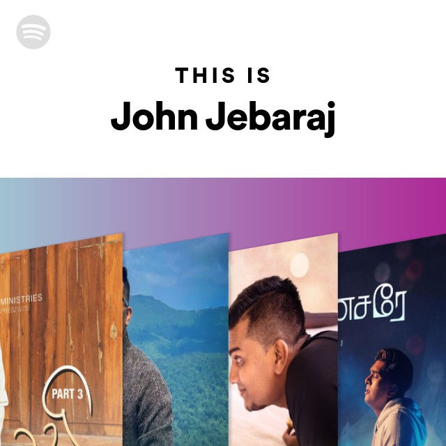 This Is John Jebaraj - playlist by Spotify | Spotify