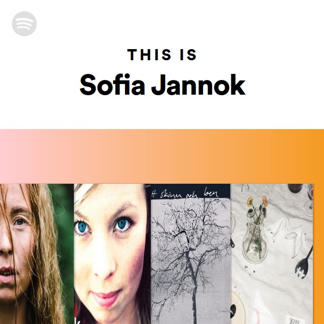 This Is Sofia Jannok - playlist by Spotify | Spotify