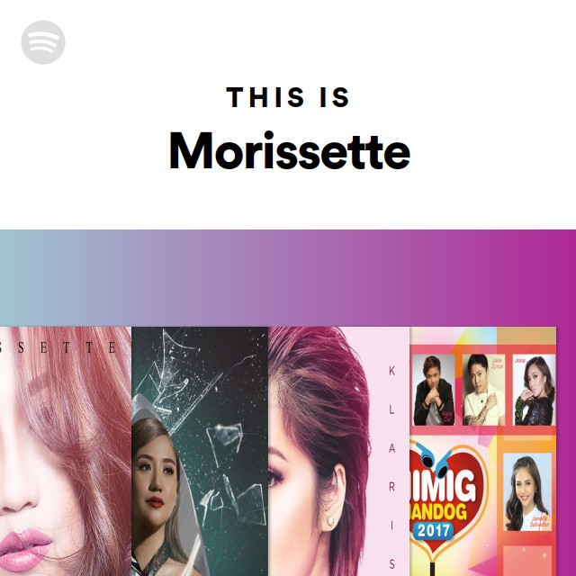 This Is Morissette - playlist by Spotify | Spotify