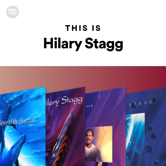 This Is Hilary Stagg - playlist by Spotify | Spotify