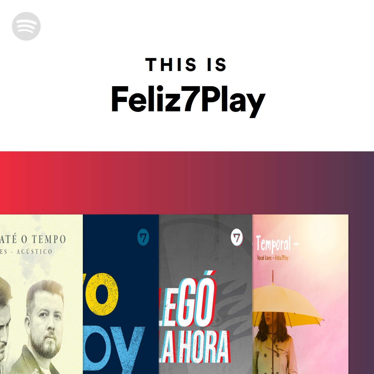 This Is Feliz7Play | Spotify Playlist