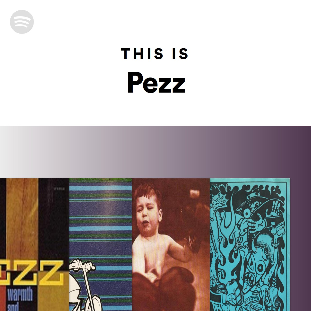 This Is Pezz | Spotify Playlist