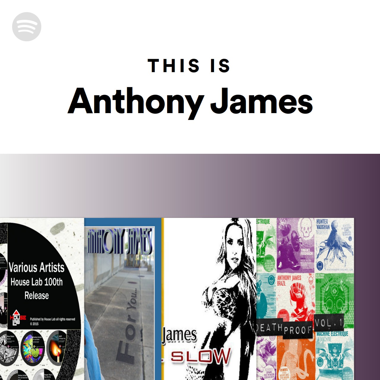 This Is Anthony James | Spotify Playlist