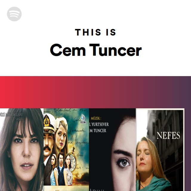 Cem Tuncer | Spotify