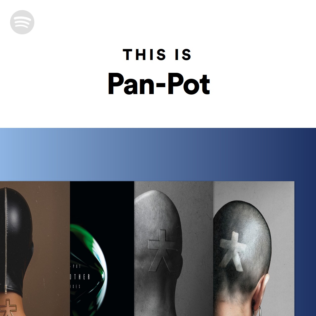 This Is Pan-Pot | Spotify Playlist