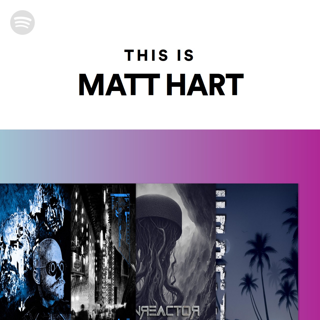 This Is Matt Hart | Spotify Playlist