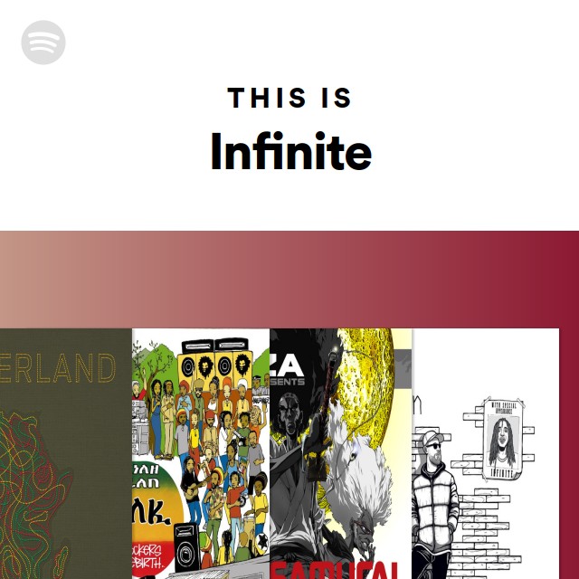 This Is Infinite - playlist by Spotify | Spotify