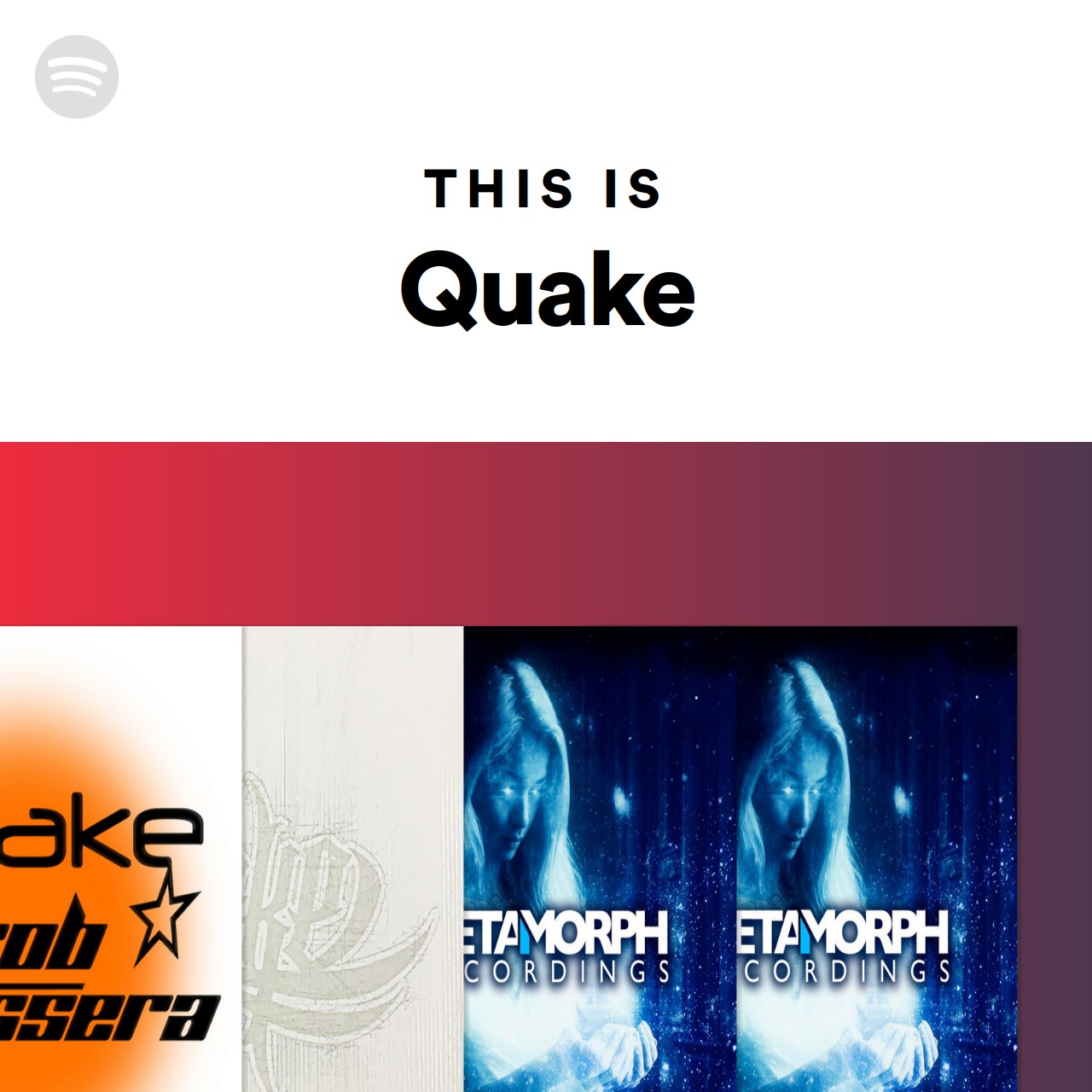 This Is Quake | Spotify Playlist