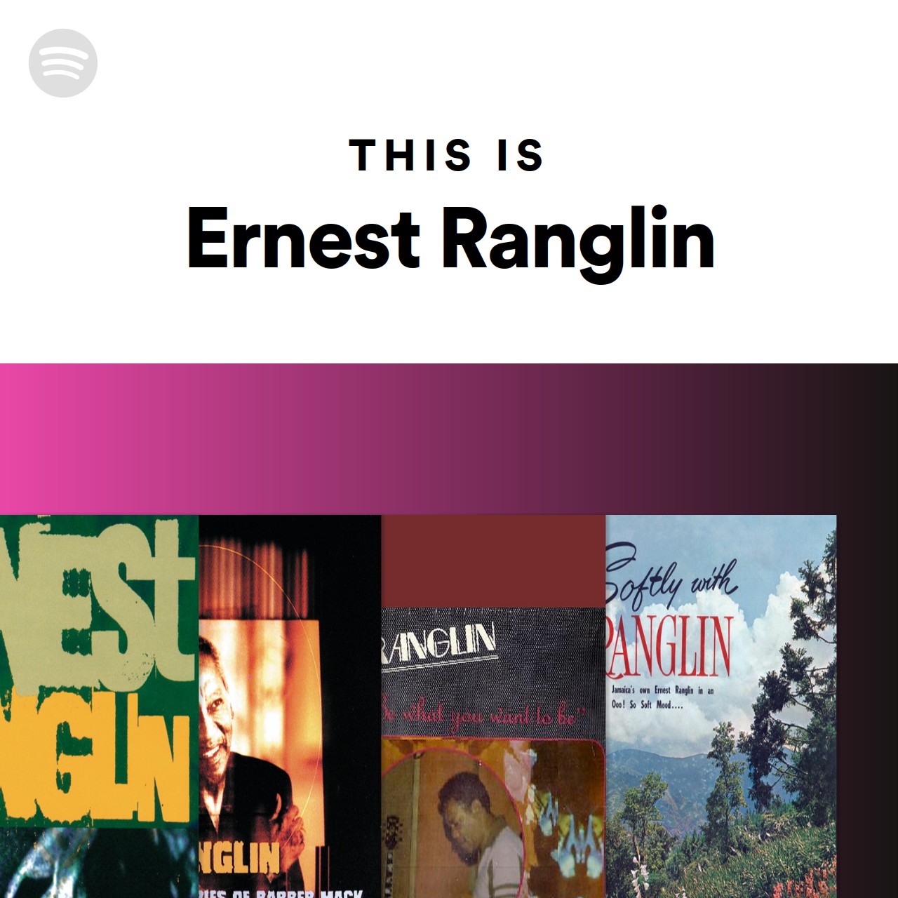 This Is Ernest Ranglin | Spotify Playlist