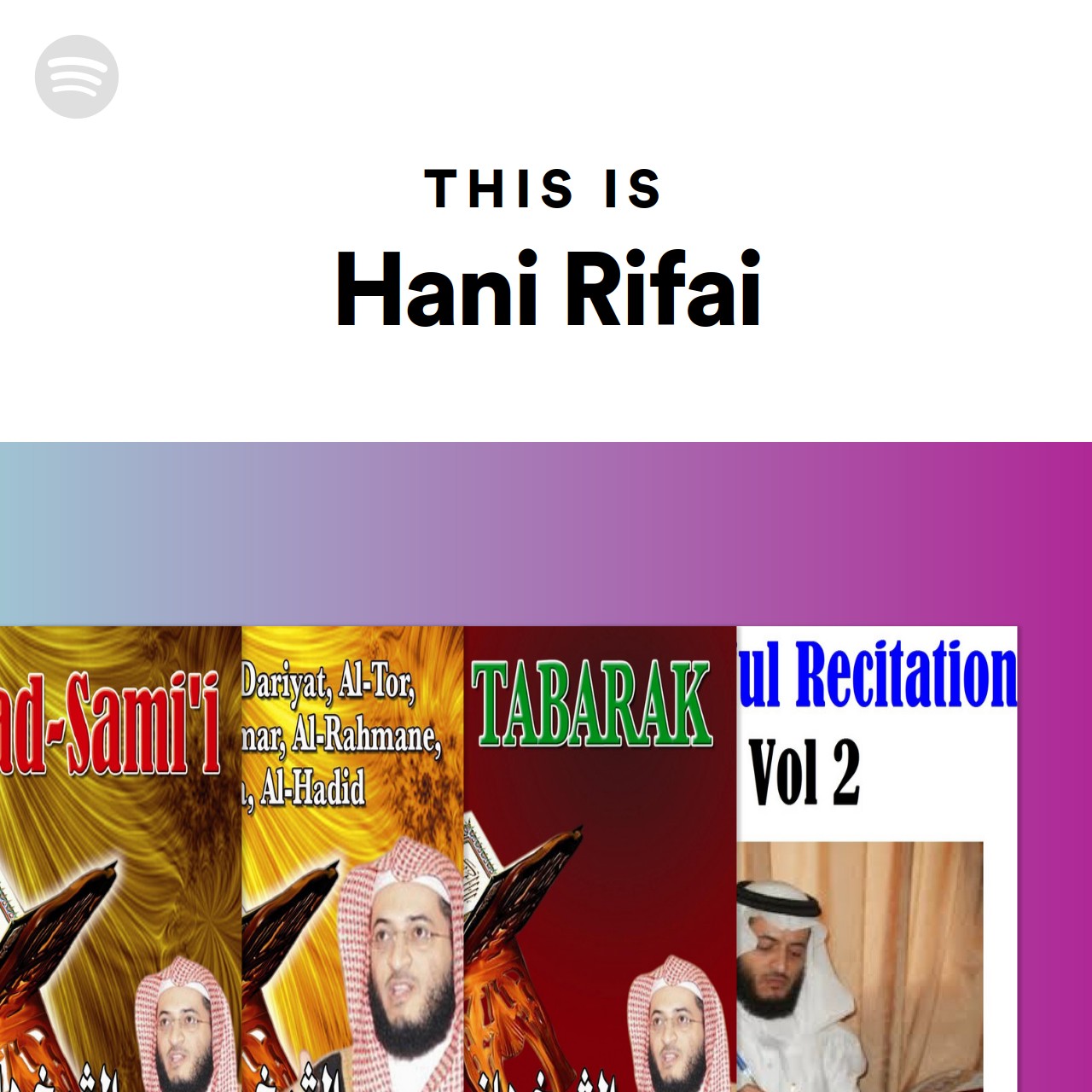 This Is Hani Rifai | Spotify Playlist