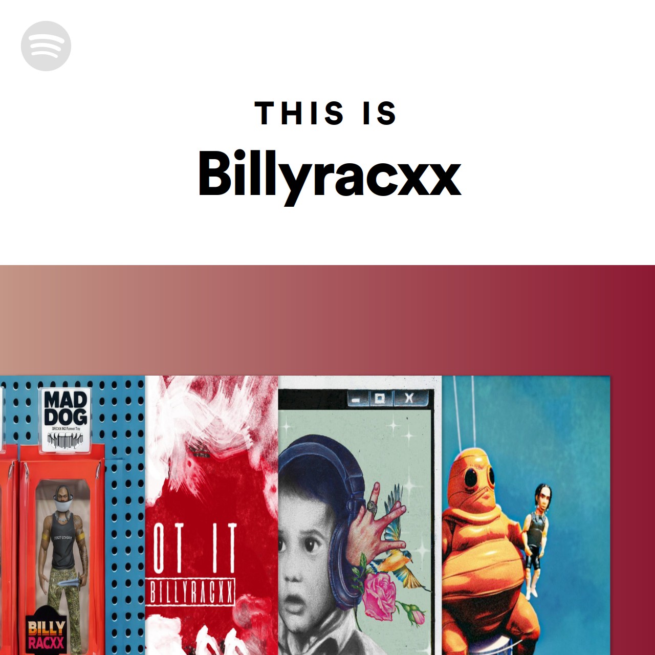 This Is Billyracxx | Spotify Playlist