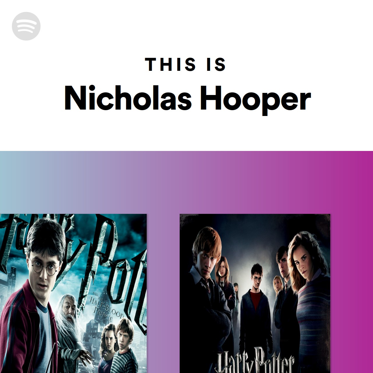 This Is Nicholas Hooper | Spotify Playlist