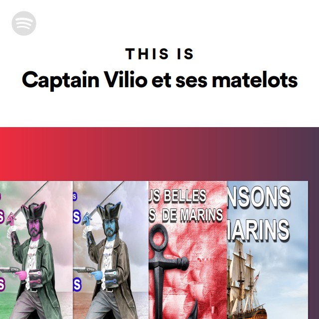 This Is Captain Vilio et ses matelots - playlist by Spotify | Spotify