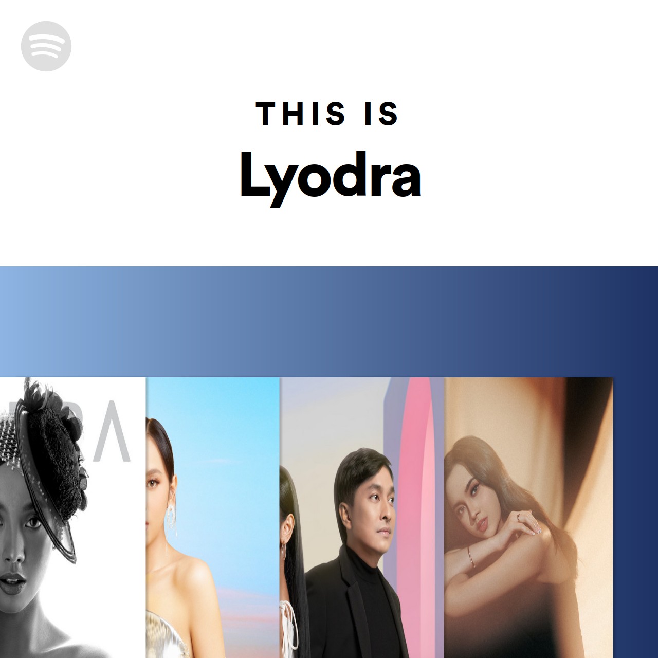 This Is Lyodra | Spotify Playlist