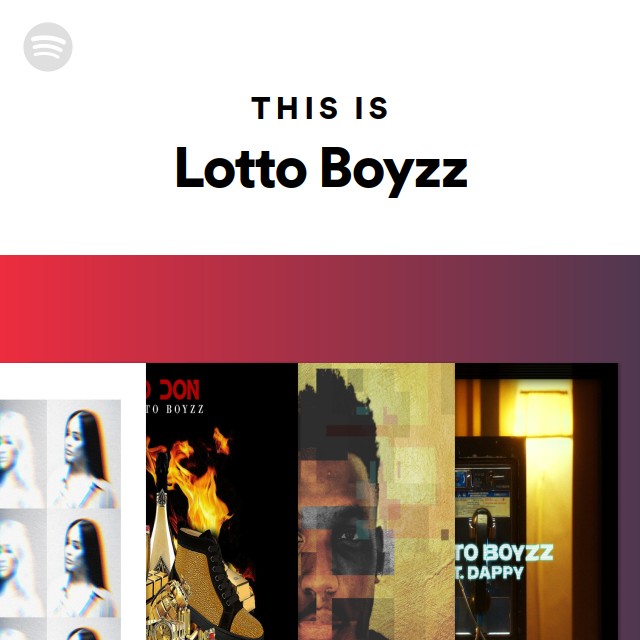 This Is Lotto Boyzz - playlist by Spotify | Spotify