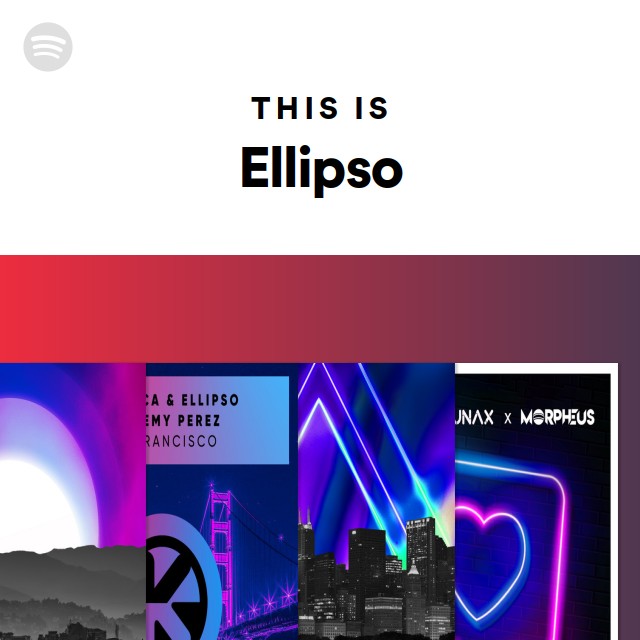 This Is Ellipso - playlist by Spotify | Spotify