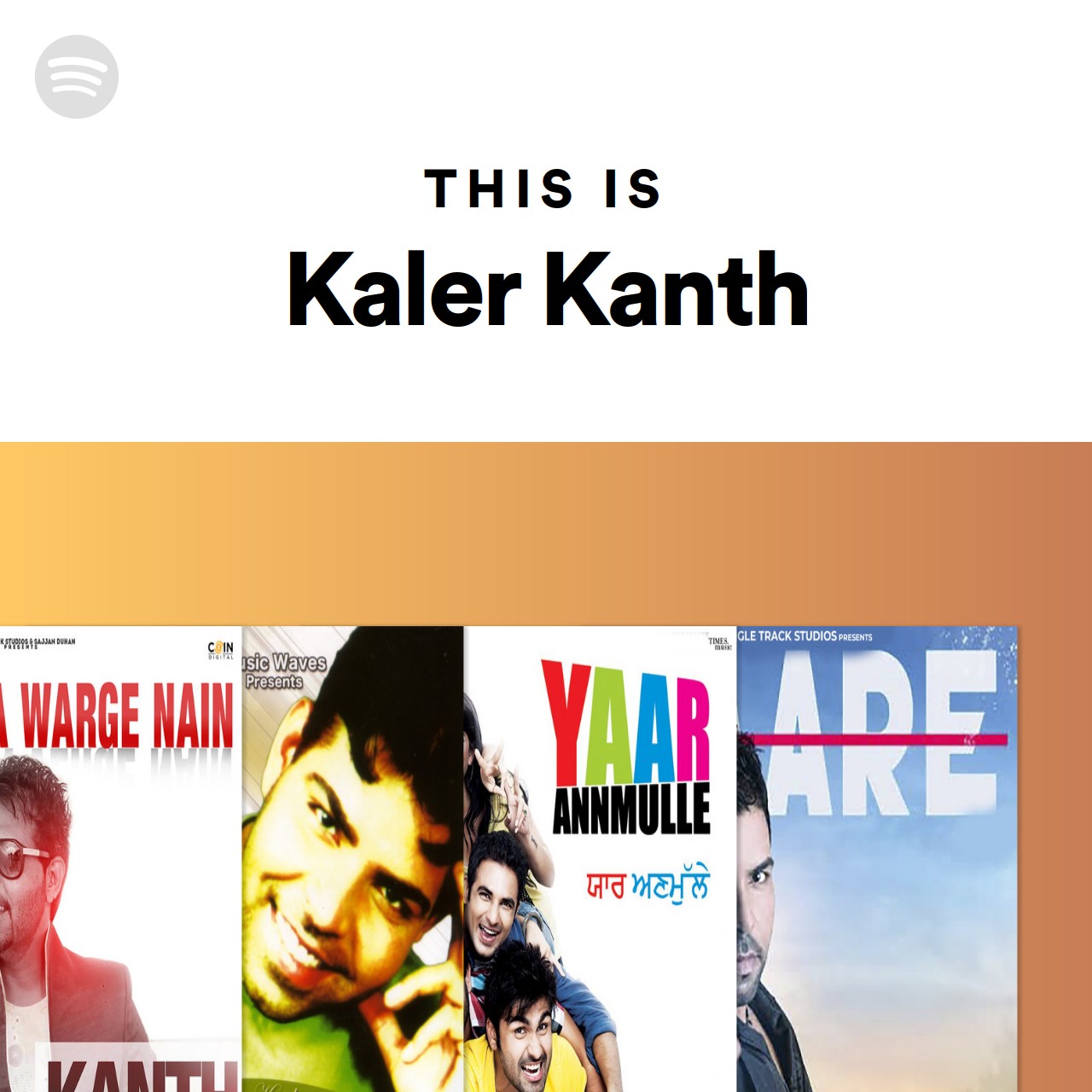 This Is Kaler Kanth | Spotify Playlist