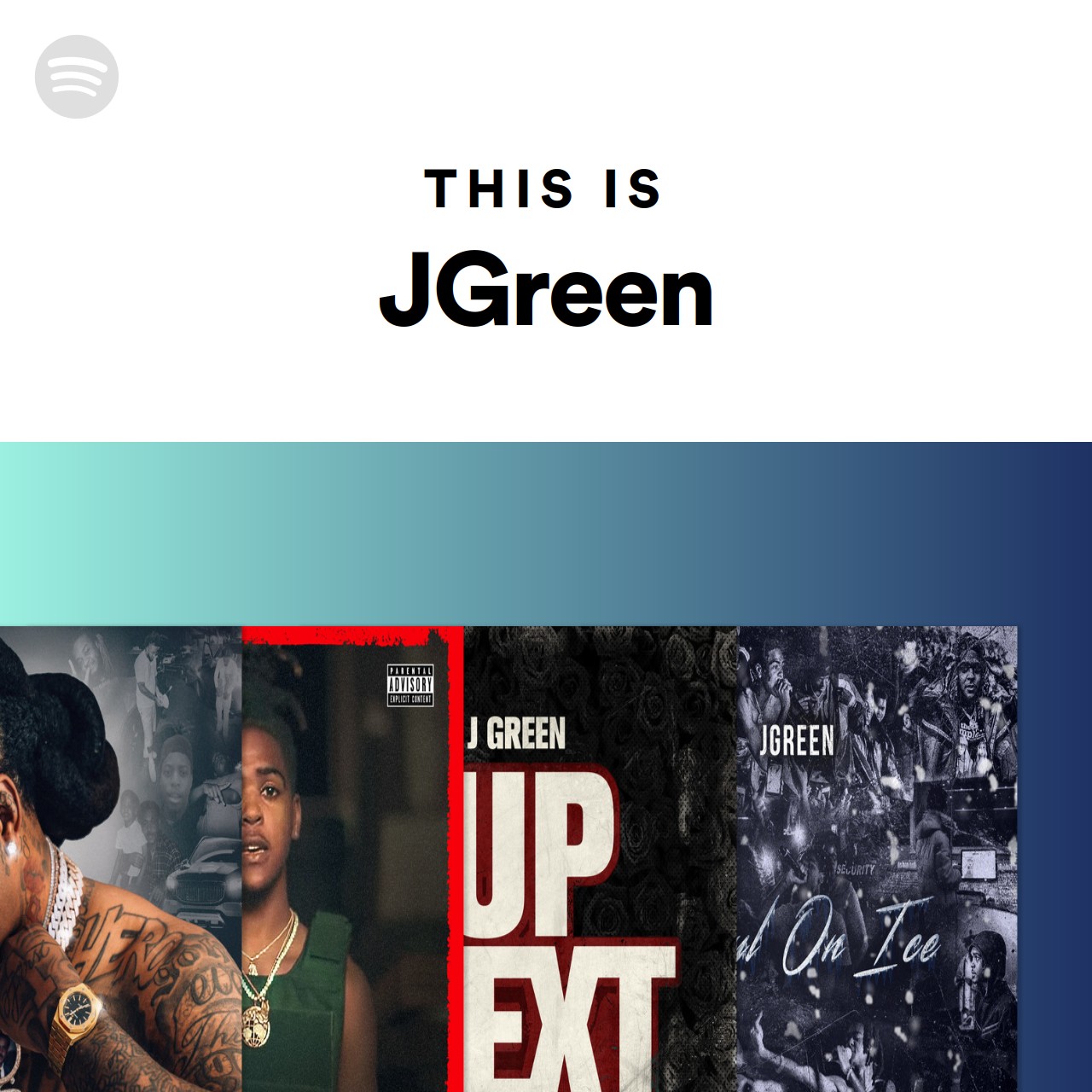 This Is JGreen | Spotify Playlist