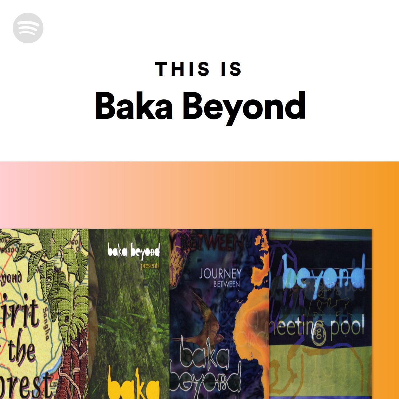 This Is Baka Beyond | Spotify Playlist