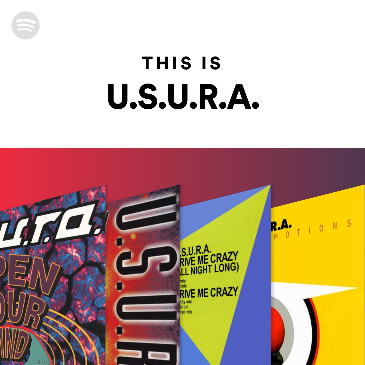 This Is U S U R A Spotify Playlist