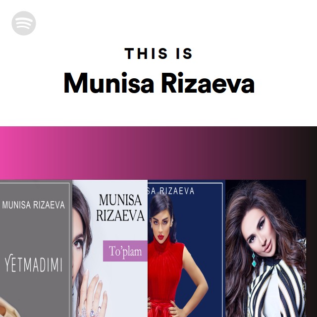 Munisa Rizaeva | Spotify - Listen Free