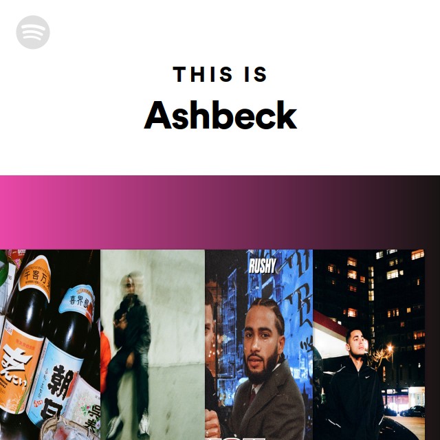 This Is Ashbeck - playlist by Spotify | Spotify