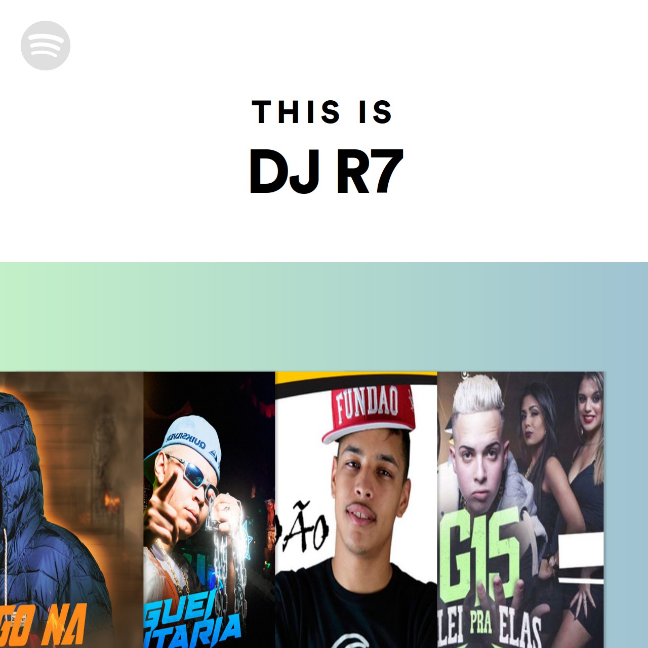 This Is DJ R7 | Spotify Playlist