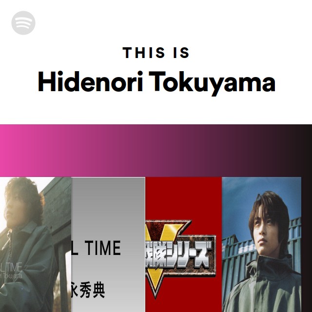 This Is Hidenori Tokuyama - playlist by Spotify | Spotify