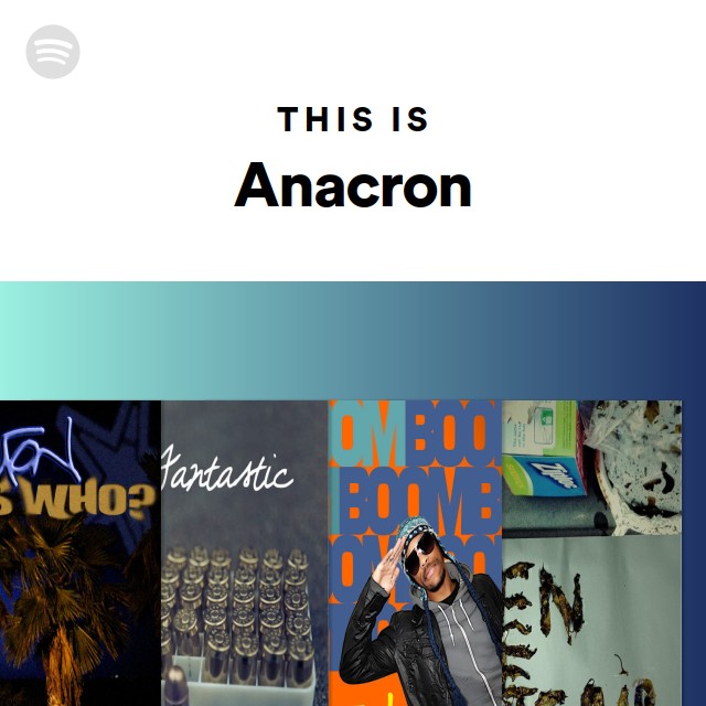 This Is Anacron - playlist by Spotify | Spotify