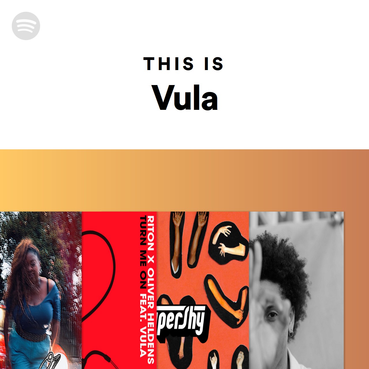 This Is Vula | Spotify Playlist