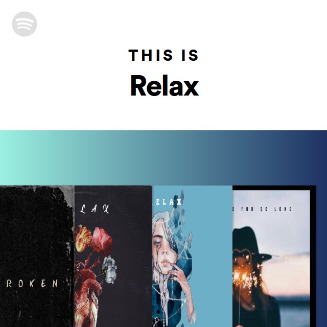 This Is Relax - playlist by Spotify | Spotify