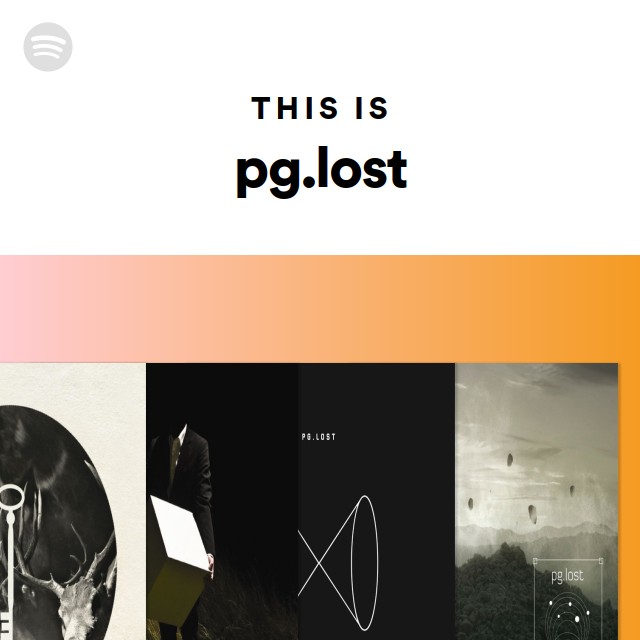 This Is pg.lost - playlist by Spotify | Spotify