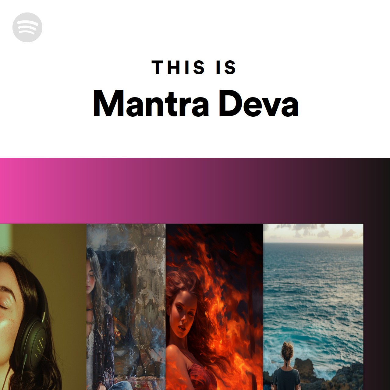 This Is Mantra Deva | Spotify Playlist