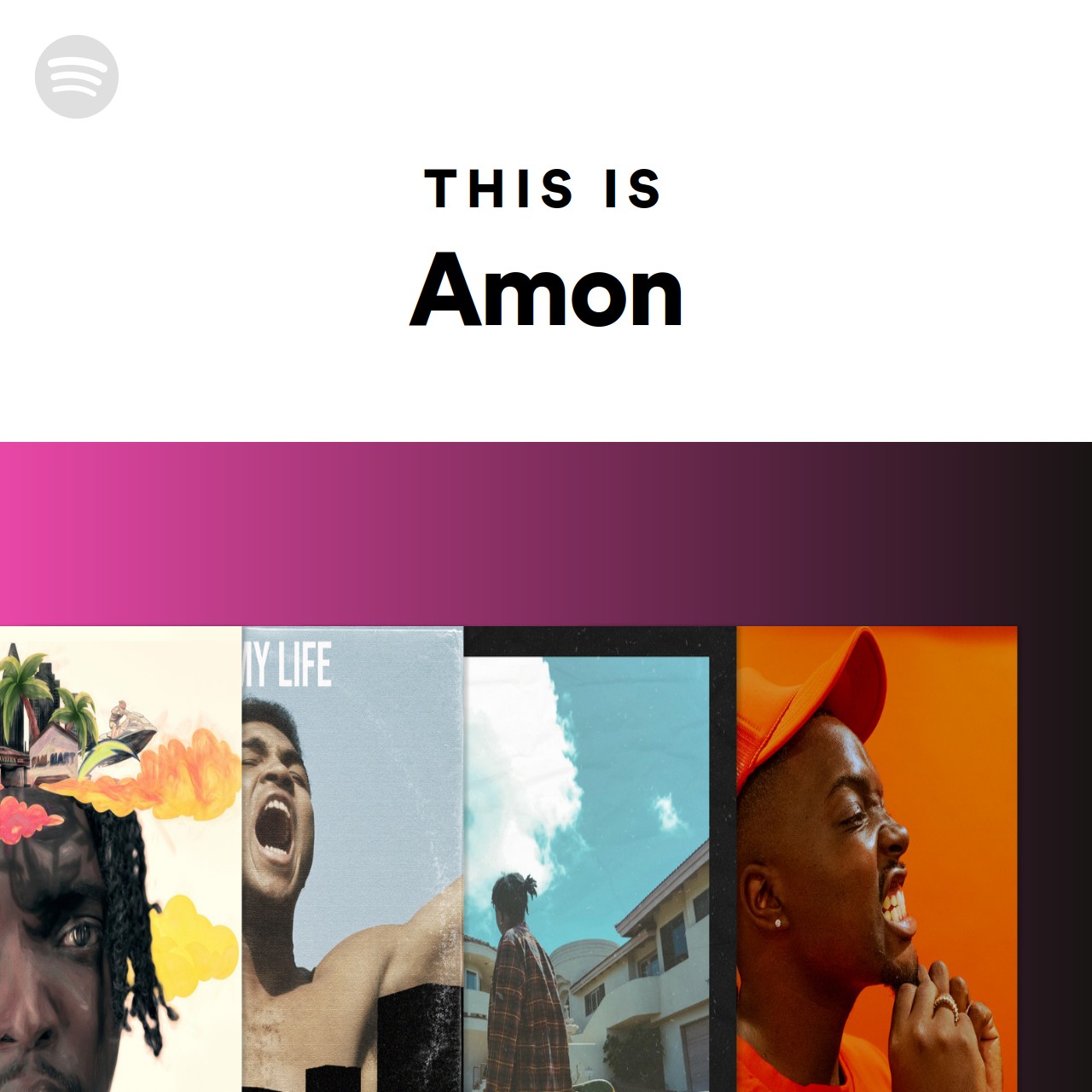 This Is Amon | Spotify Playlist