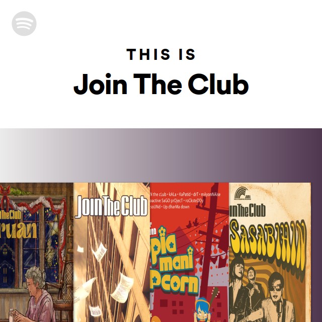 This Is Join The Club - playlist by Spotify | Spotify