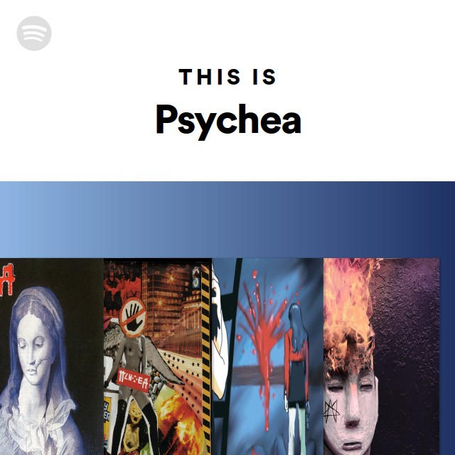 Psychea Songs, Albums and Playlists | Spotify