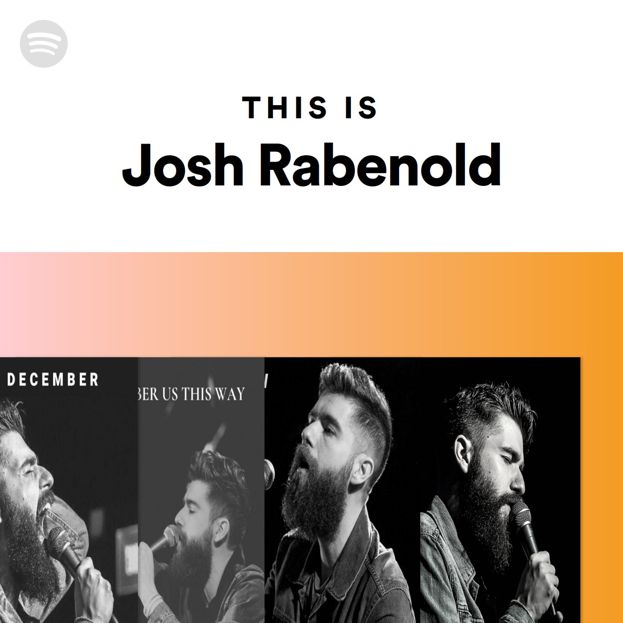 This Is Josh Rabenold | Spotify Playlist