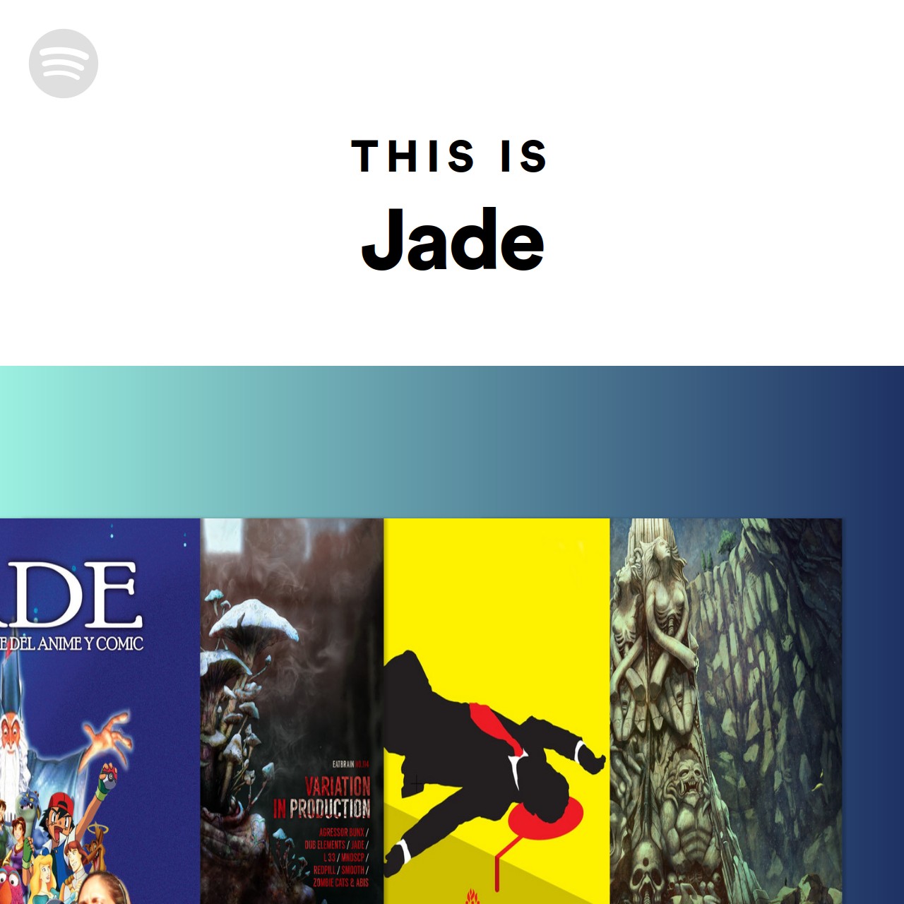 This Is Jade | Spotify Playlist