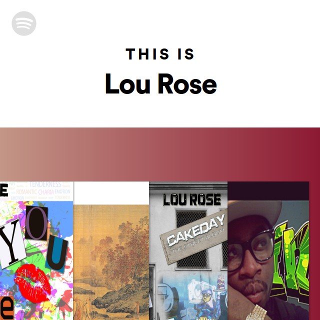 This Is Lou Rose - playlist by Spotify | Spotify