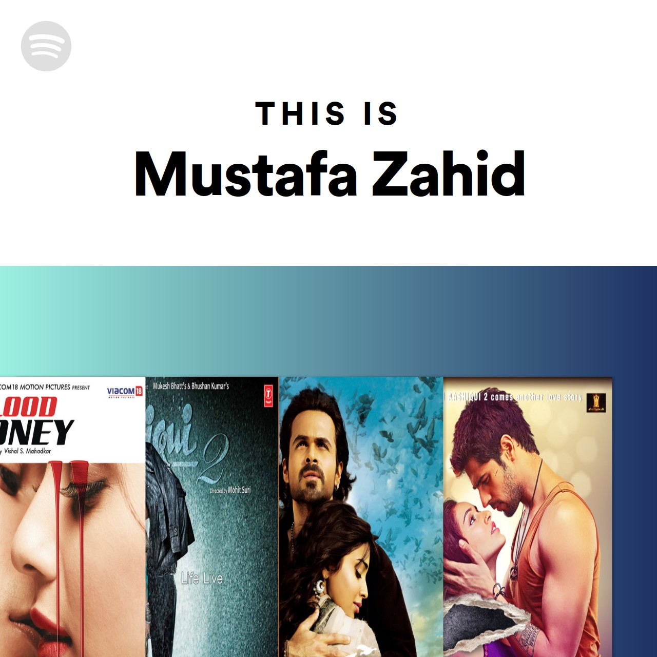This Is Mustafa Zahid | Spotify Playlist