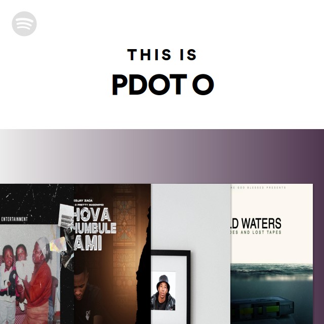 This Is PDOT O - playlist by Spotify | Spotify