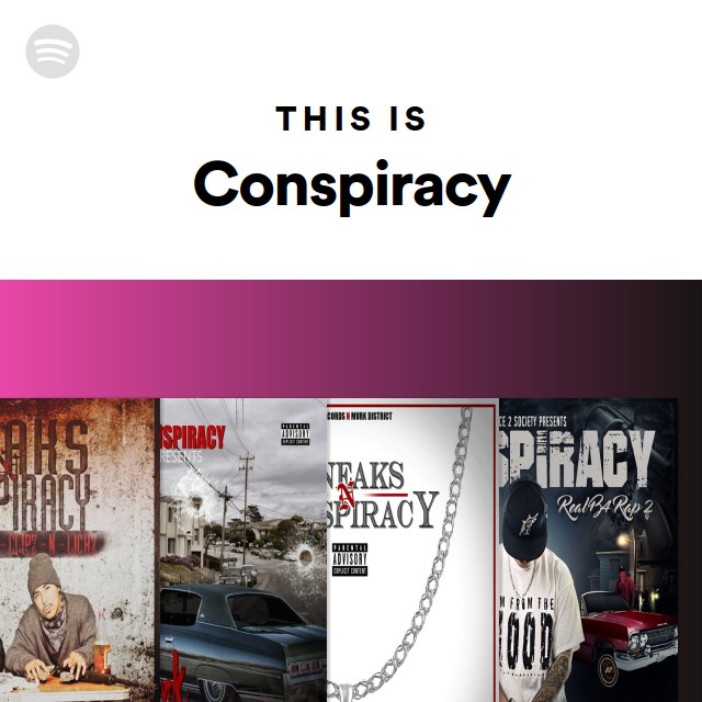This Is Conspiracy | Spotify Playlist
